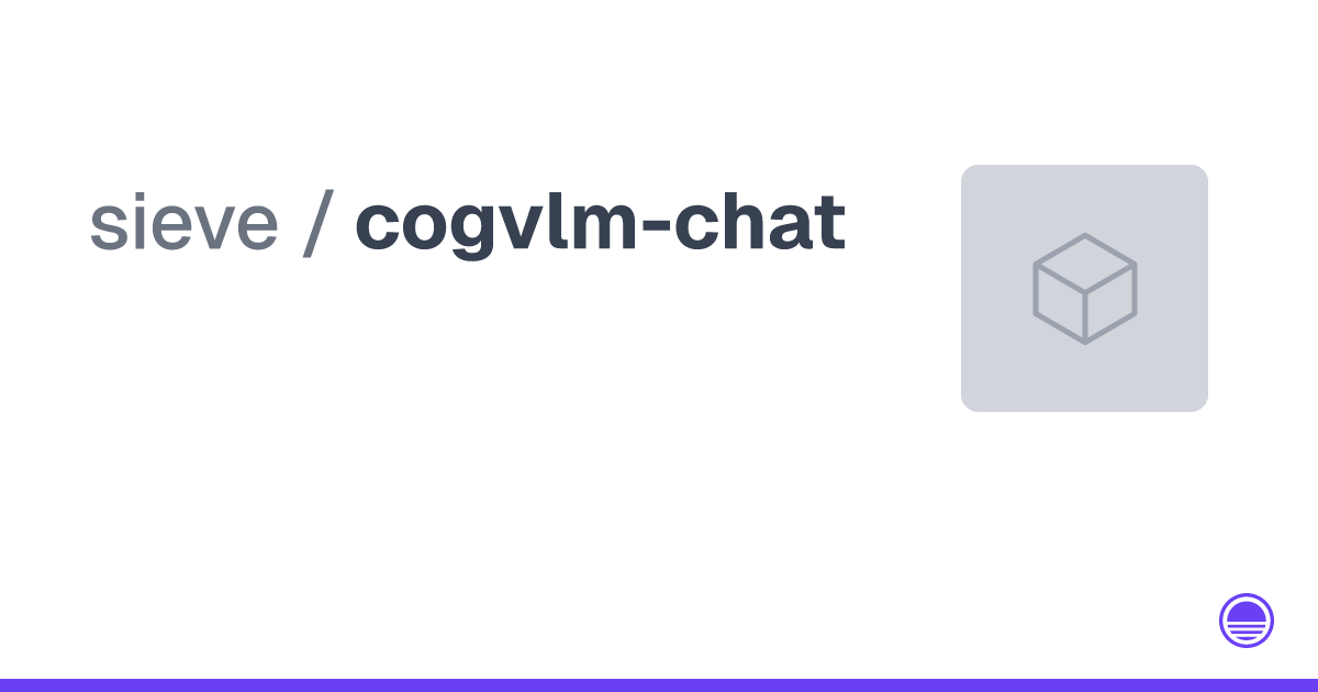 Cogvlm Chat by Sieve — Run with an API — Sieve